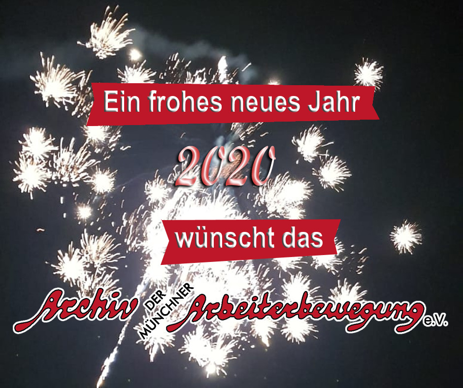 Neujahrsgrüße – Archiv der Münchner Arbeiterbewegung